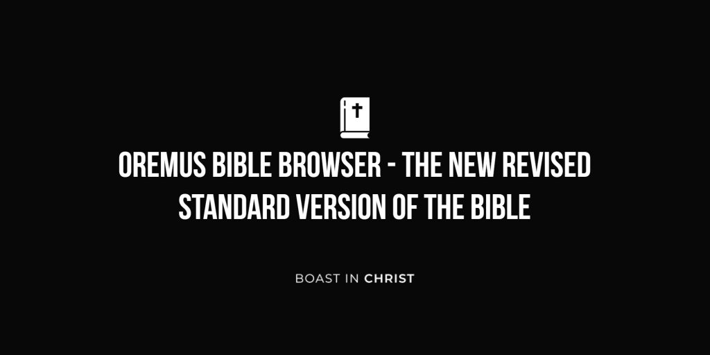 Oremus Bible Browser - The New Revised Standard Version of the Bible